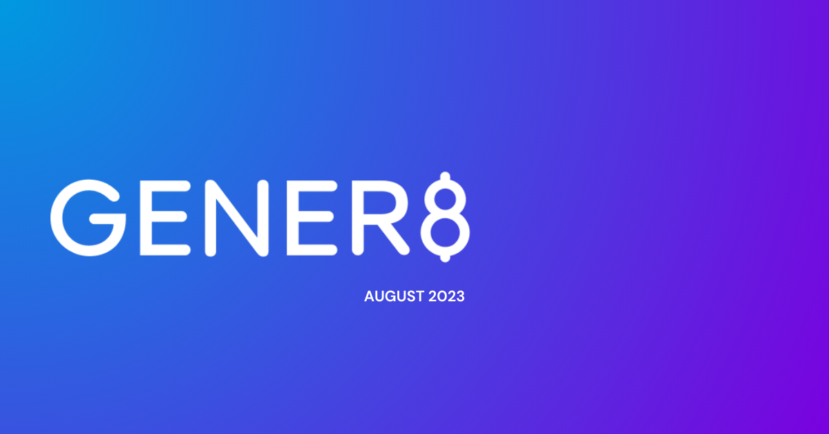 Gener8: August Update - Gener8
