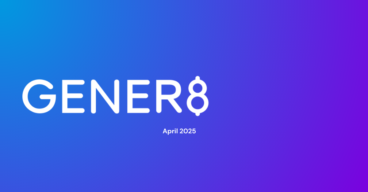 Gener8 Rewards: April 2025 - Gener8
